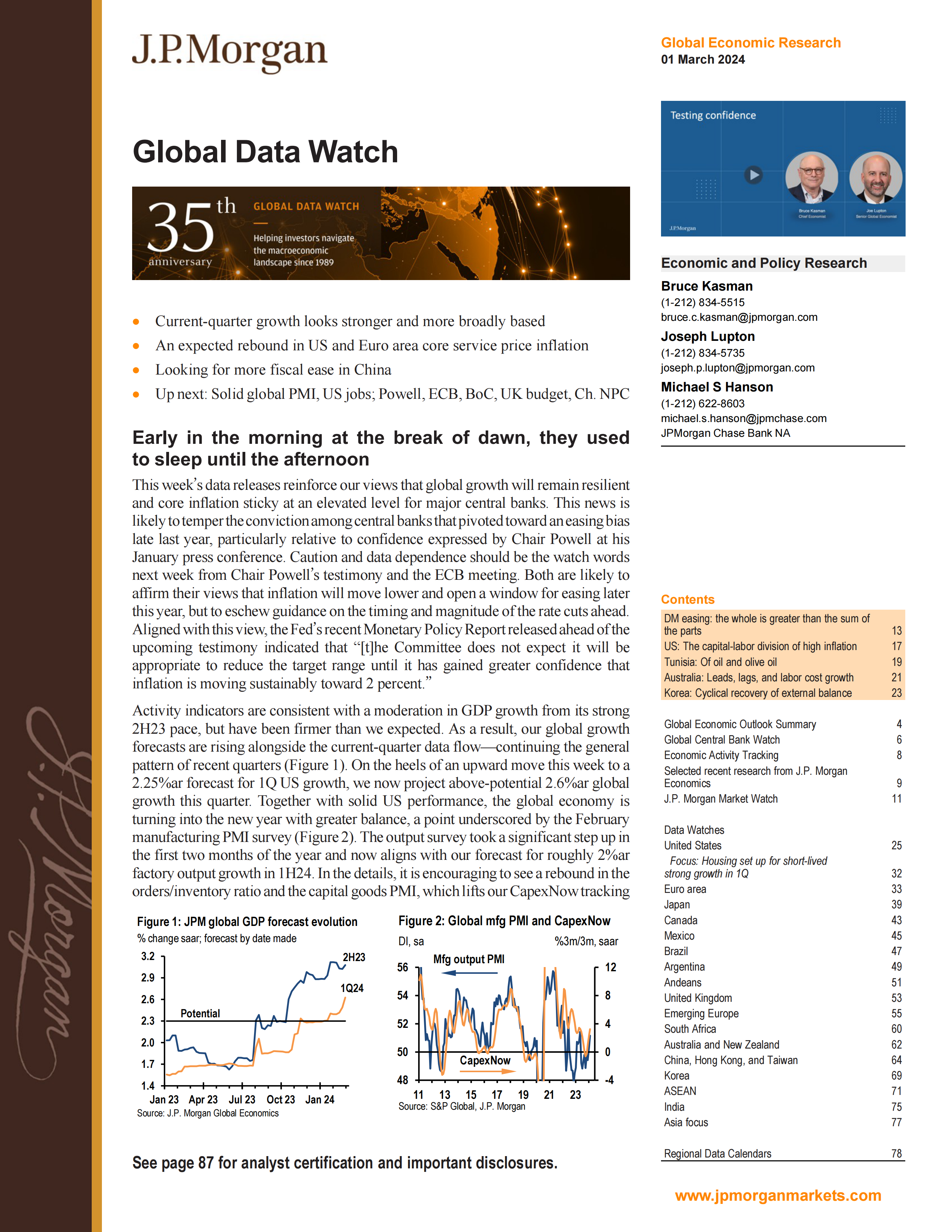 JPMorgan Econ FI-Global Data Watch Early in the morning at the break of ...